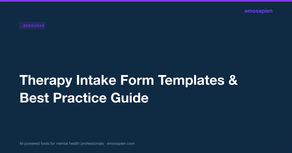 Therapy Intake Form Templates & Best Practice Guide