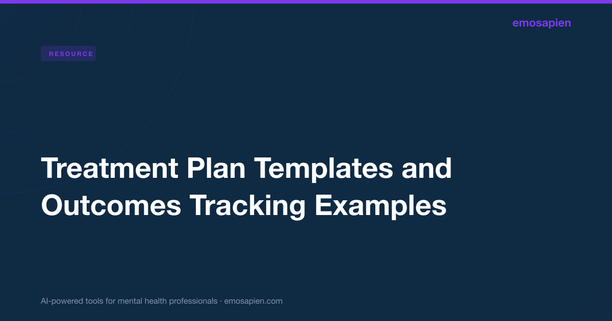 Treatment Plan Templates and Outcomes Tracking Examples